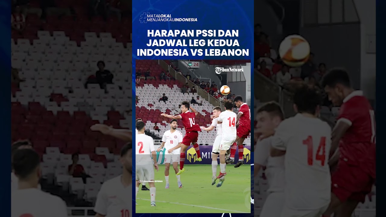Berikut Harapan Pssi Dan Jadwal Uji Coba Leg Kedua Timnas U 22
