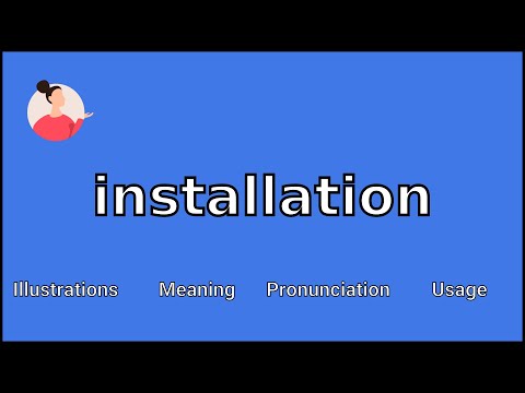 INSTALLATION - Meaning and Pronunciation