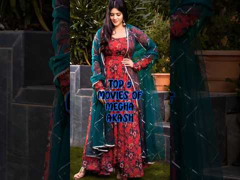 Top 5 Movies Of Megha Akash #shorts #southmovies #top5 #viral #meghaakash