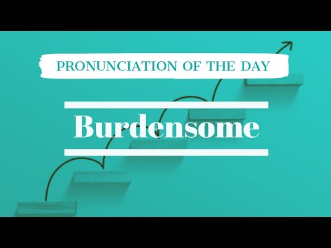 Burdensome say|how to pronunciation burdensome in indian english|eYouHub|