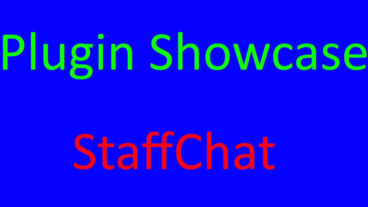 Minecraft Plugin Tutorial | StaffChat 1.9+
