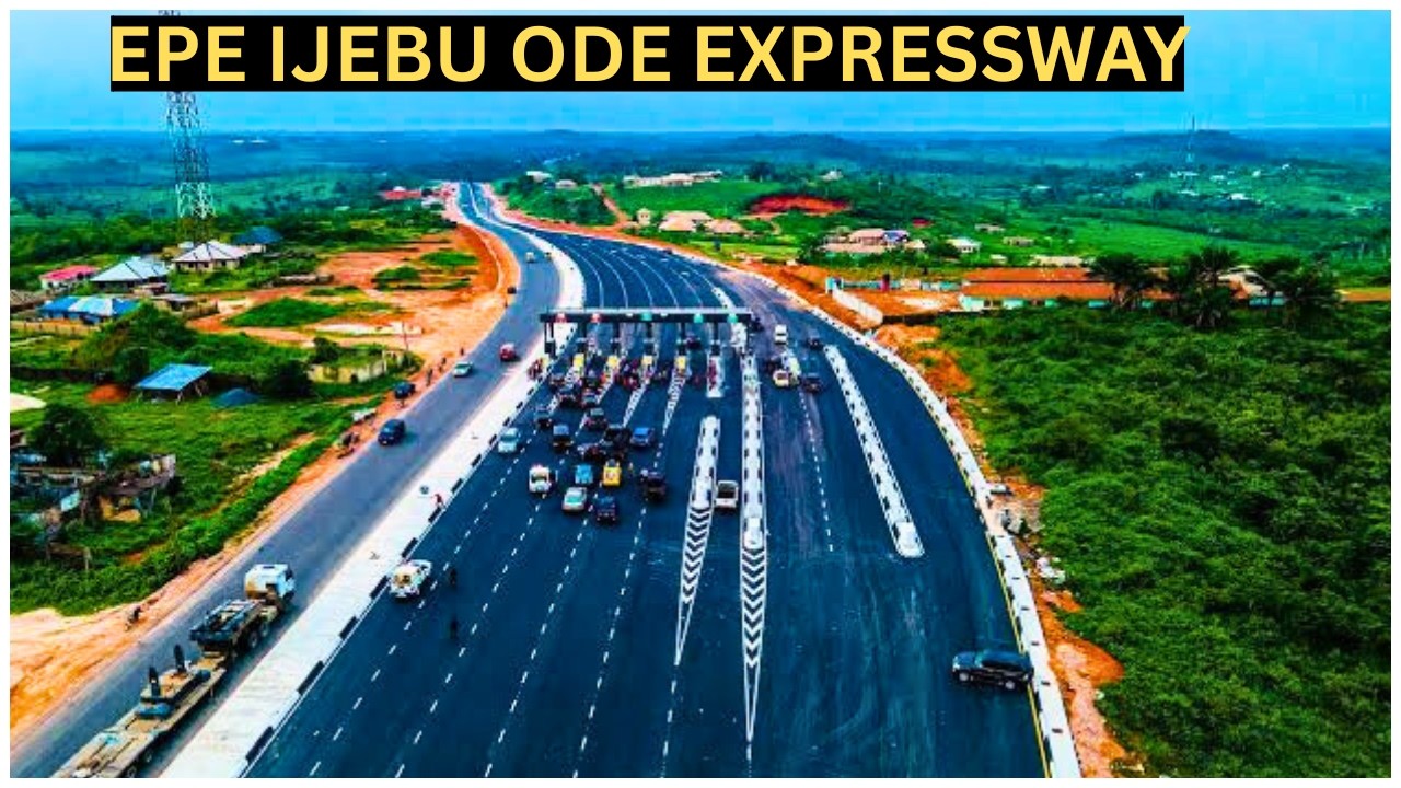 Epe–Ijebu Ode Expressway: A Game Changer for Lagos and Ogun Connectivity