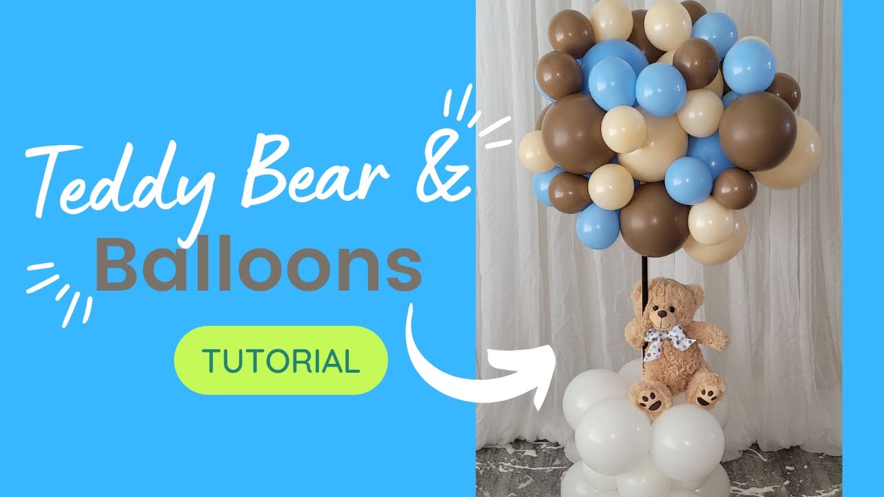 How to: Teddy Bear Balloons