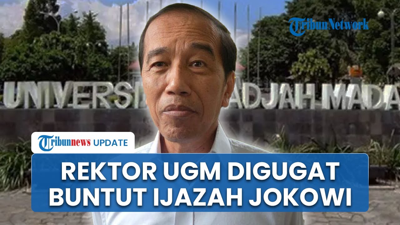 Rektor UGM hingga Dosen Pembimbing Skripsi Jokowi Digugat ke PN Sleman Buntut Laporan Ijazah ...