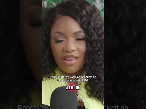 Representative Jasmine Crockett on her encounter with Marjorie Taylor Greene