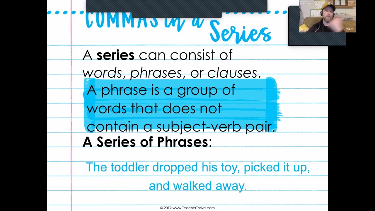 Commas Lesson 1 - Commas in a Series