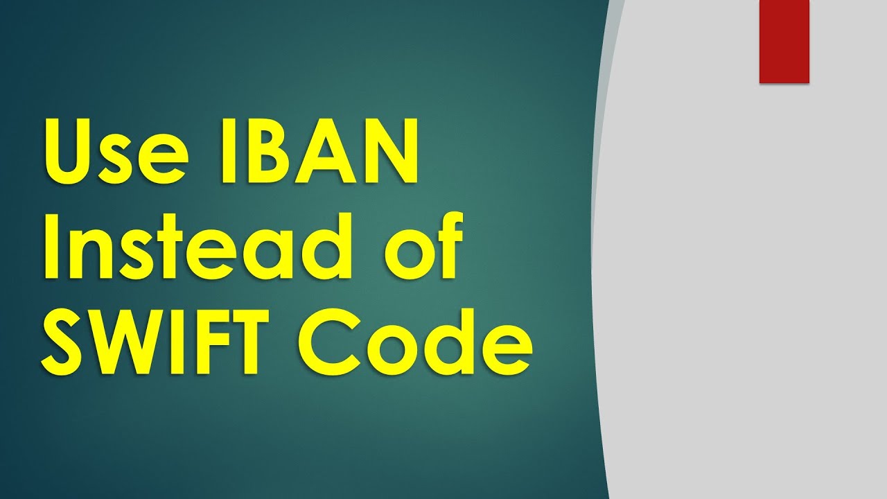 Can I use IBAN instead of SWIFT code?