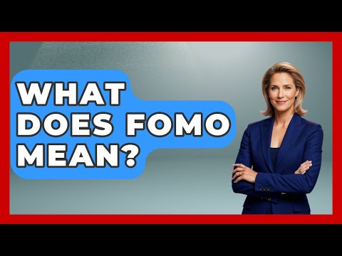 What Does FOMO Mean? - Stock and Options Playbook