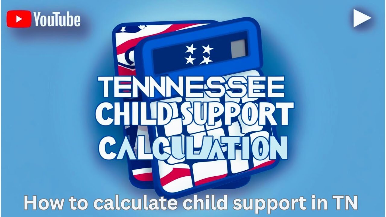 How to calculate Tennessee child support with support calculator