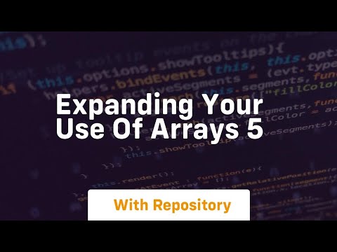 expanding your use of arrays 5