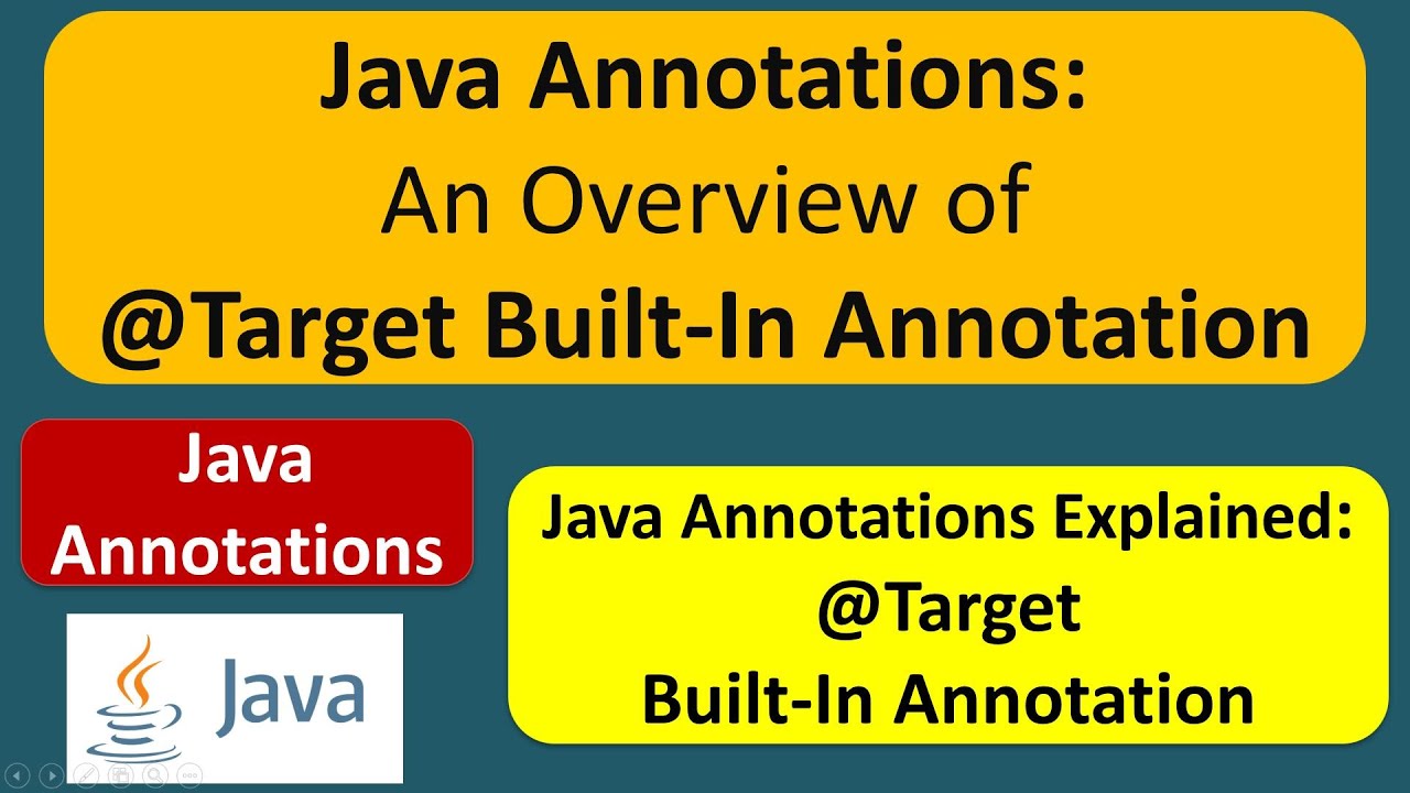 Java Annotations: An Overview of @Target Built-In Annotation | Annotations in java