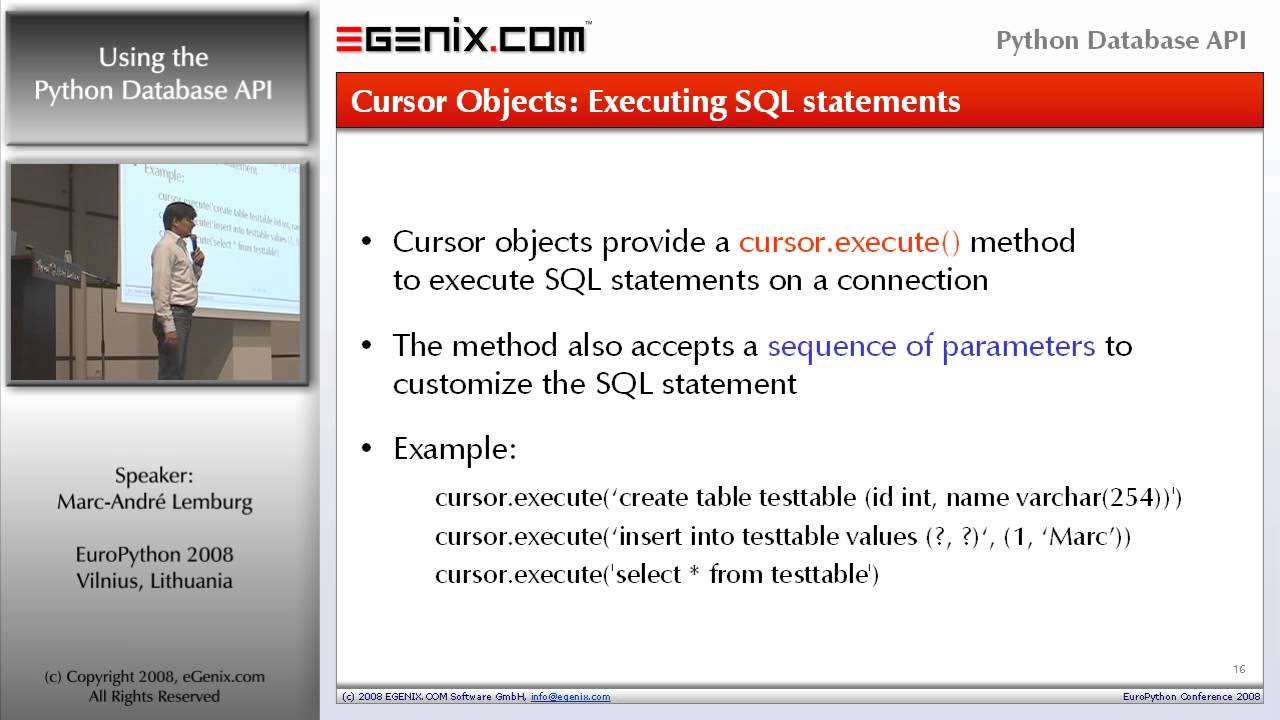 EuroPython 2008: Using the Python Database API