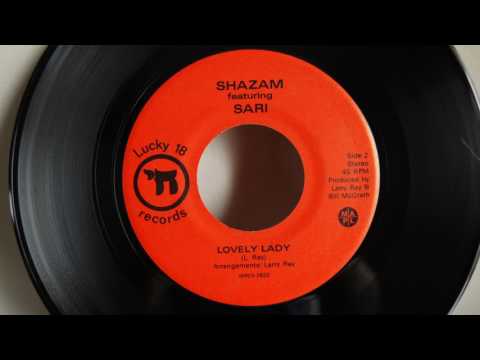 Shazam Featuring Sari - We Can't Be Friends / Lovely Lady - Rare Canada Pop