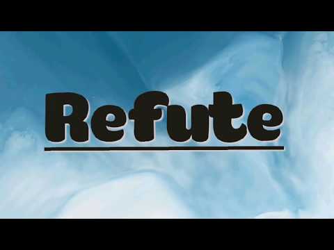 "Refute" | Word of the Day | Words To Use