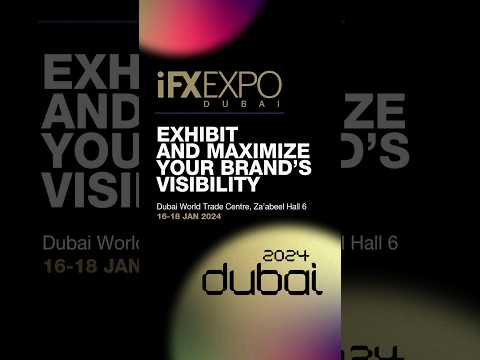 iFX EXPO Dubai 2024 Exhibit and maximize your brand’s visibility . #dubai #finance #fintech #event