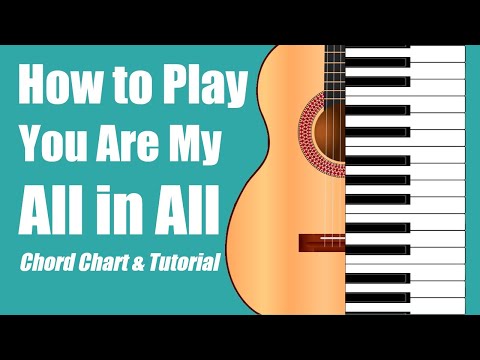 You Are My All in All | Dennis Jernigan | Chord Chart & Tutorial