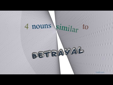 betrayal - 4 nouns synonym of betrayal (sentence examples)