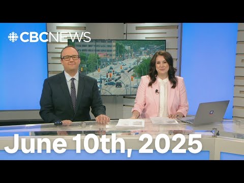 CBC Winnipeg News June 10th, 2025 | Breaking News | Manitoba Wildfires