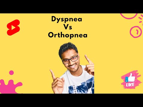 Dyspnea vs orthopnea