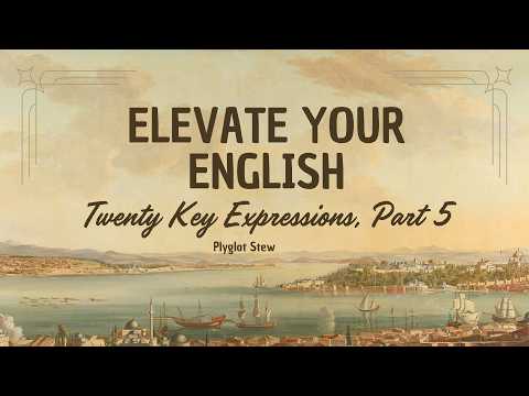 Elevate Your English: 20 Key Noun Pairs for Advanced Writing & Speaking