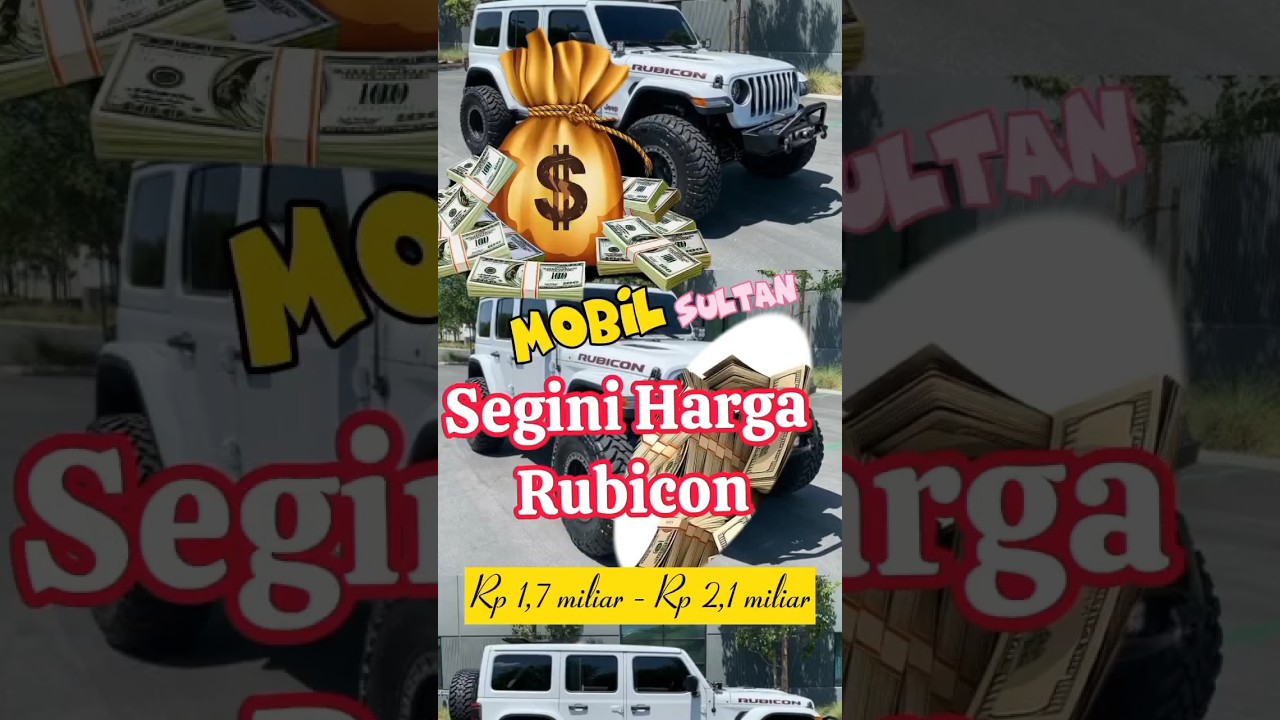 Harga Rubicon 2023 Terbaru, Intip Spesifikasinya di Sini!
