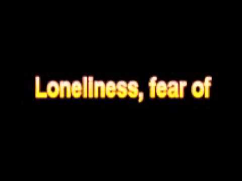 What Is The Definition Of Loneliness, fear of