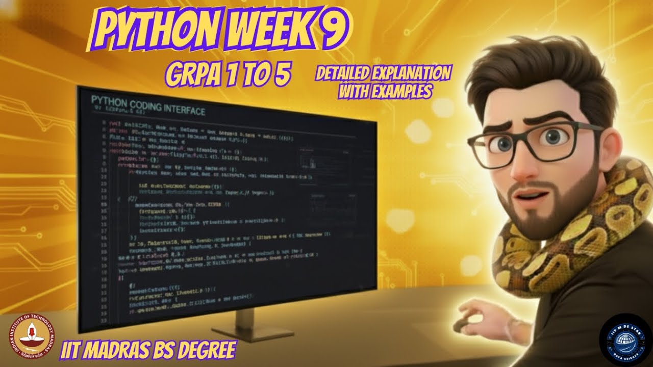 IIT Madras BS Python Week 9 | GRPA 1 to 5 Complete Step-by-Step Solutions