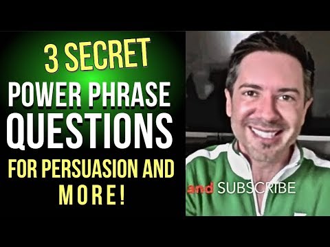 3 SECRET Power Phrase Questions For Persuasion, Interrogation, and More! Free Communication Course
