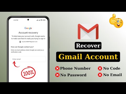 How to Recover Gmail Account without Verification Code, Phone Number & Recovery Email 2025
