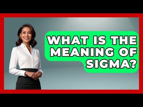 What Is The Meaning Of Sigma? - Trend Unwrapper
