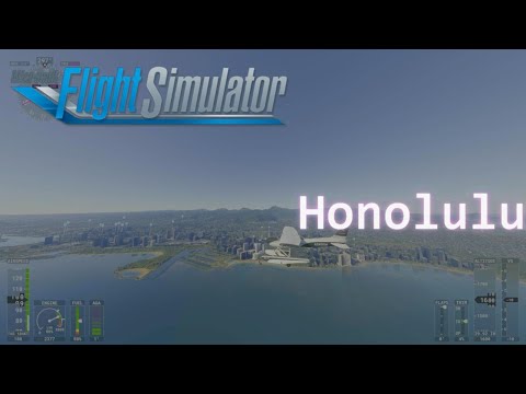 4K Honolulu Hawaii [Microsoft Flight Simulator 2020]