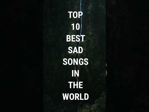 Top 10 best sad songs in the world || #shorts #sadsongs #song #viral #top10