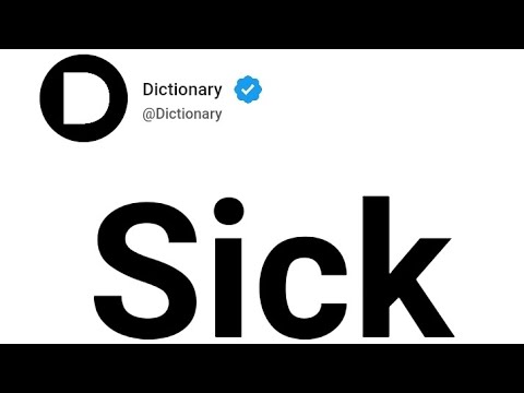 Sick Meaning In English