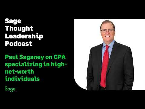 Thought Leader - Paul Saganey on CPA firms specializing in high-net-worth individuals