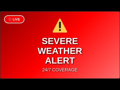 🌪️ 24/7 Live Severe Weather coverage