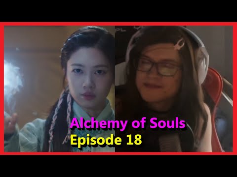 Alchemy of Souls (Season 1) - KDrama Reaction/Review - Episode 18