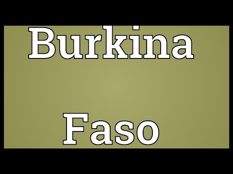 Burkina Faso Meaning