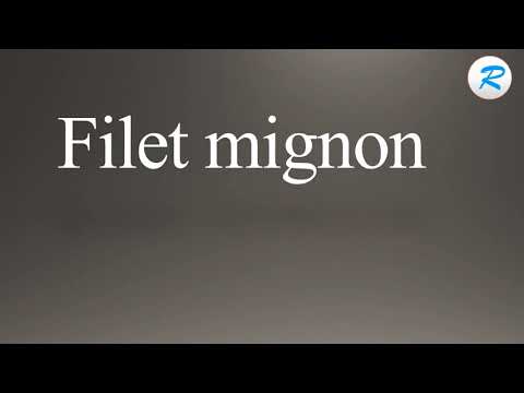 How to pronounce Filet mignon