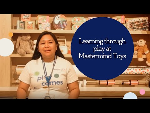 Learning through play, at Mastermind Toys