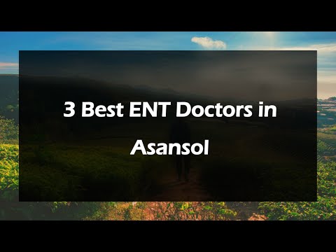 3 Best ENT doctors in Asansol, West Bengal 2025 | ENT specialists