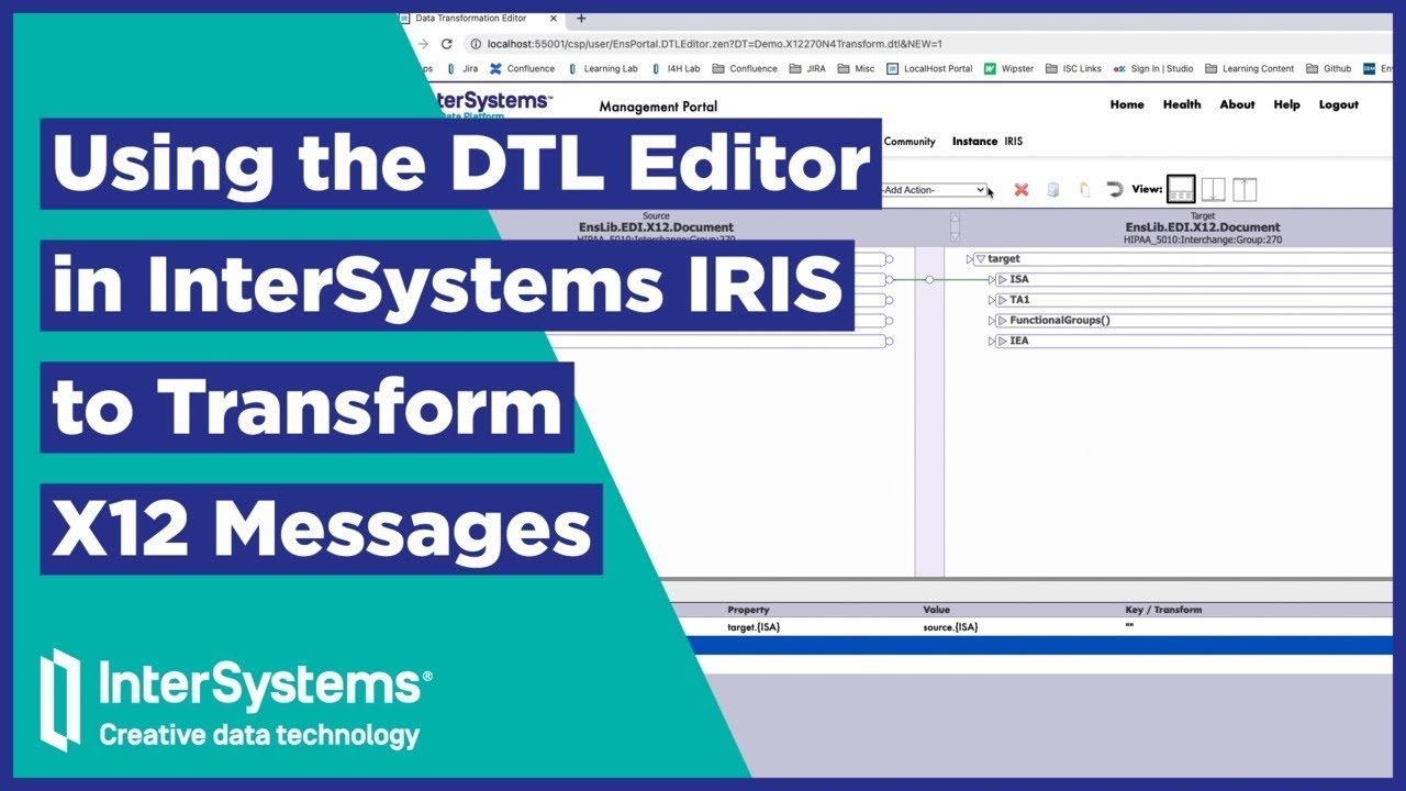 Using the DTL Editor in InterSystems IRIS to Transform X12 Messages