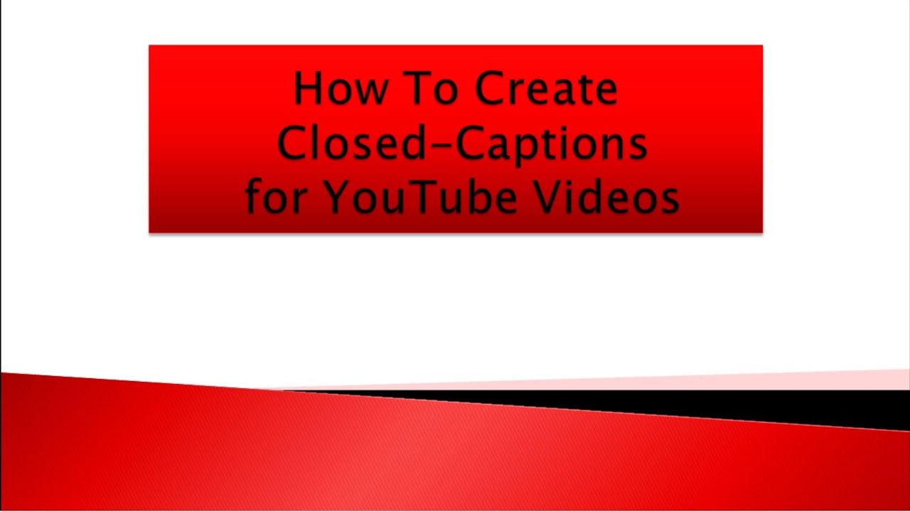 ADA Training Youtube Closed Captioning Tutorial