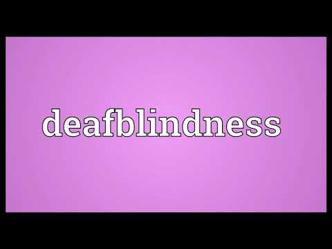 Deafblindness Meaning