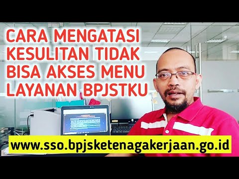 CARA MENGATASI KESULITAN TIDAK BISA AKSES MENU LAYANAN BPJSTKU BPJS KETENAGAKERJAAN DI HP ANDROID