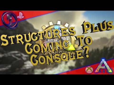 Ark Survival Evolved Structures Plus Coming To Console?