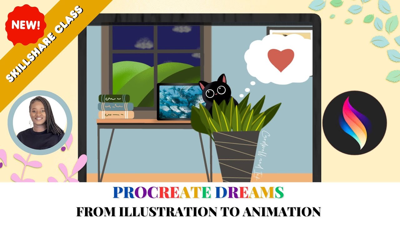 PROCREATE DREAMS: From illustration to Animation (NEW SKILLSHARE CLASS TRAILER)