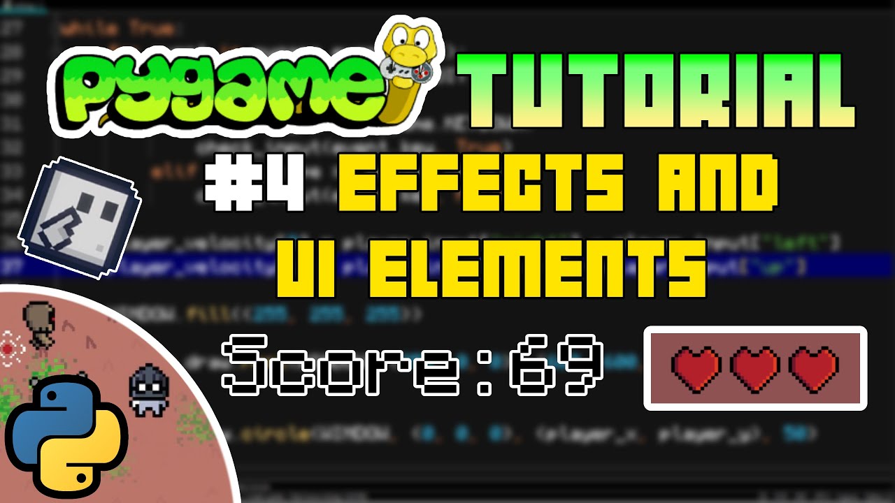 Adding Effects and UI Elements in Pygame! | Python Game Development Tutorial #4