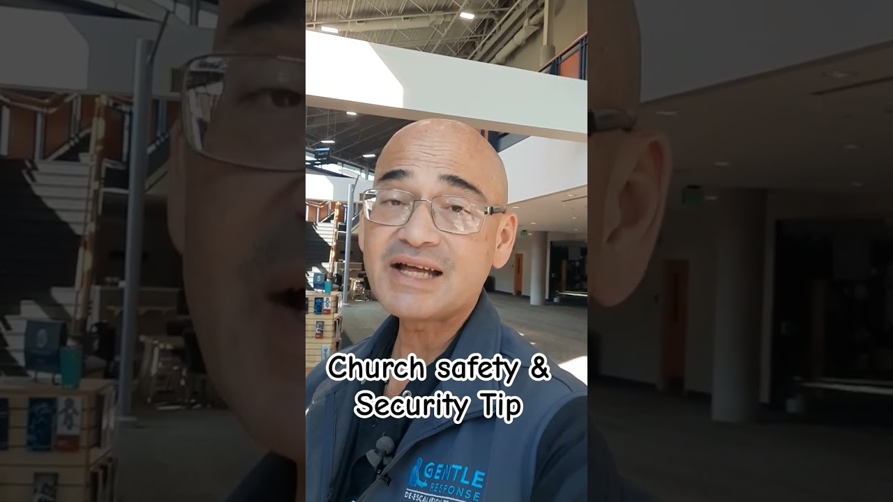 Safety Security tip for Churches and Commercial locations