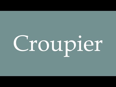 How to Pronounce ''Croupier'' Correctly in French