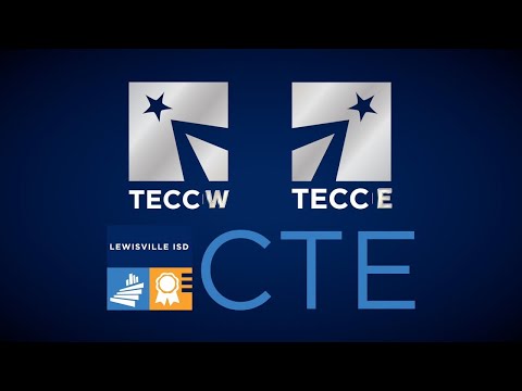 Career and Technical Education Opportunities in Lewisville ISD